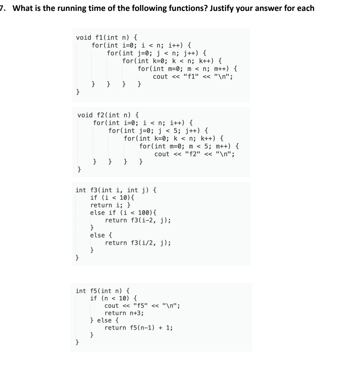 Solved 1. ﻿What is the running time of the following | Chegg.com
