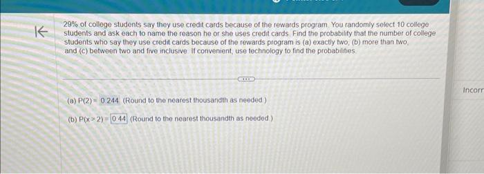 Solved 29% of college students say they use credit cards | Chegg.com