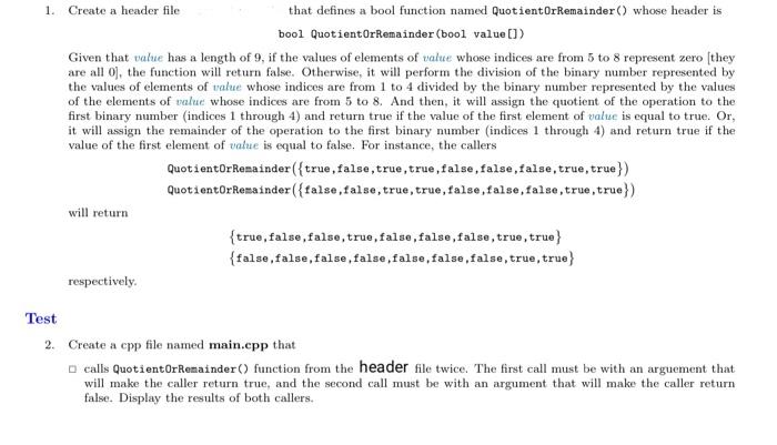 Solved 1 Create A Header File That Defines A Bool Function 