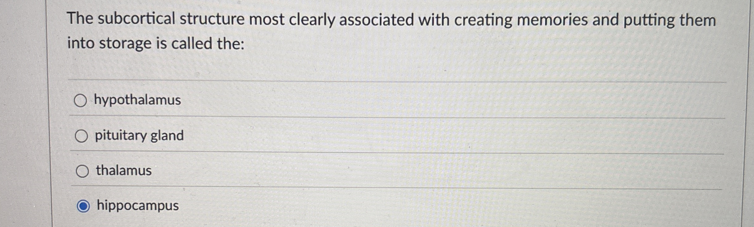 The subcortical structure most clearly associated | Chegg.com