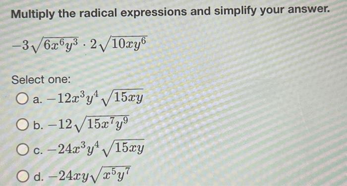 Solved Multiply the radical expressions and simplify your | Chegg.com