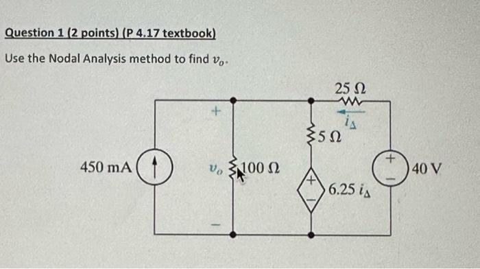 Solved Use the Nodal Analysis method to find v0. | Chegg.com