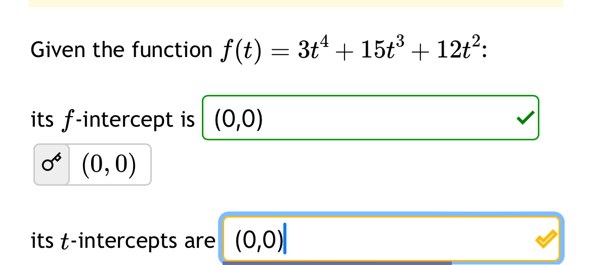 Solved Given The Function F T 3t4 15t3 12t2 ﻿ Its