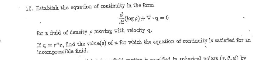 Solved 10. Establish the equation of continuity in the form | Chegg.com