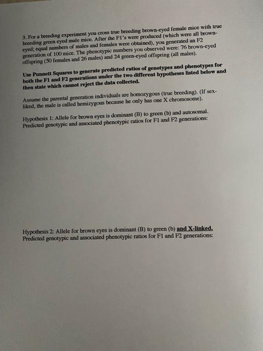 Solved 3. For a breeding experiment you cross true breeding | Chegg.com