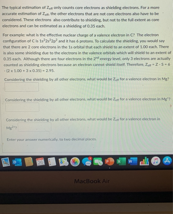 Solved The typical estimation of Zeff only counts core | Chegg.com
