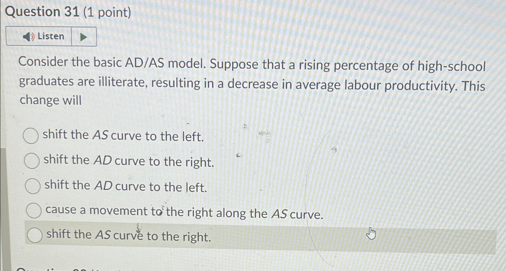 Question 31 (1 ﻿point)ListenConsider the basic AD/AS | Chegg.com