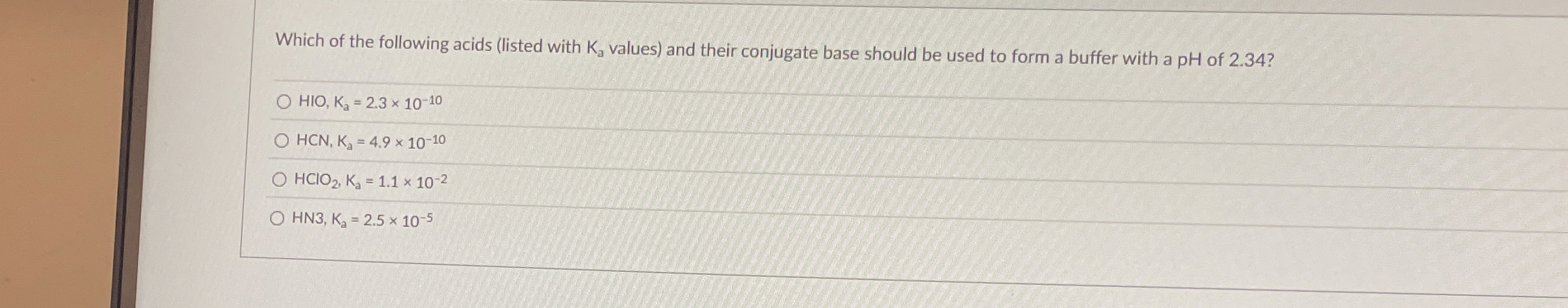 Solved Which of the following acids (listed with Ka ﻿values) | Chegg.com