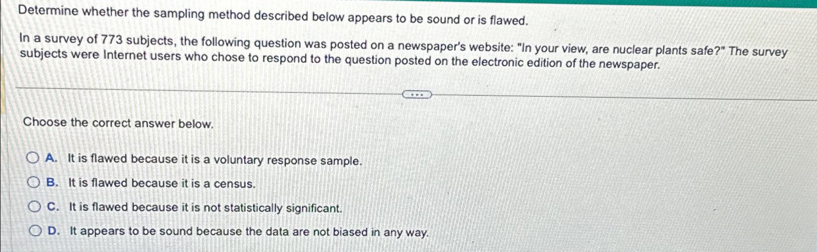 Solved Determine whether the sampling method described below | Chegg.com