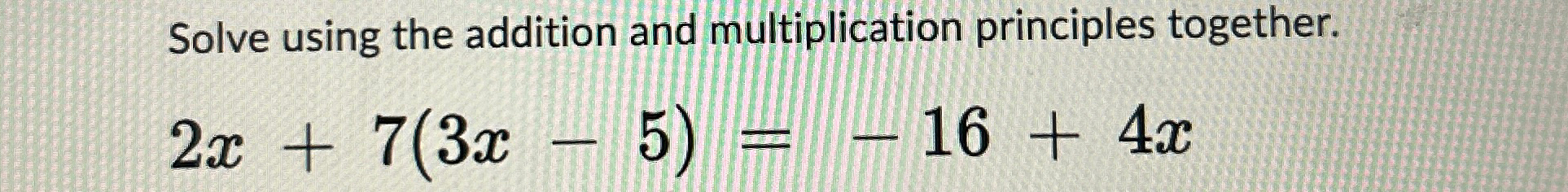 Solved Solve using the addition and multiplication | Chegg.com