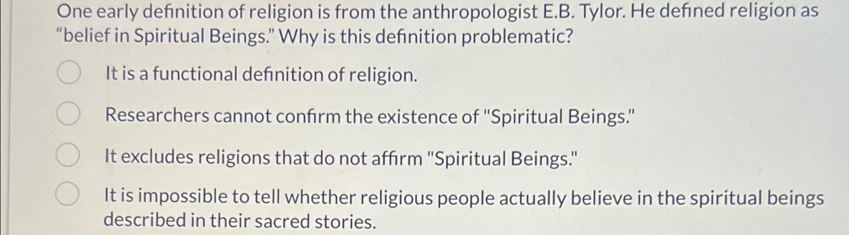 Solved One early definition of religion is from the | Chegg.com