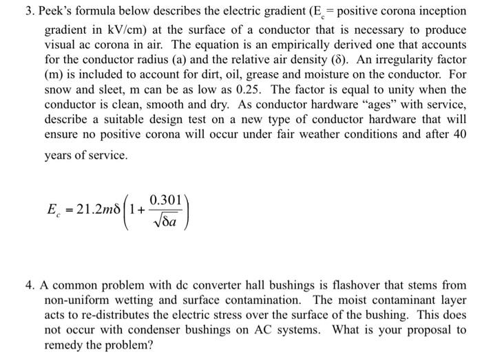 Solved 3. Peek's formula below describes the electric | Chegg.com