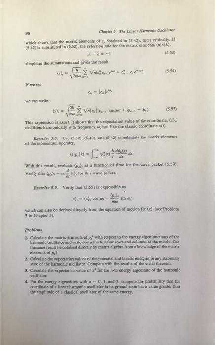 Solved Calculate The Expectation Values Of The Potential And