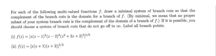 Solved For each of the following multi-valued functions f, | Chegg.com