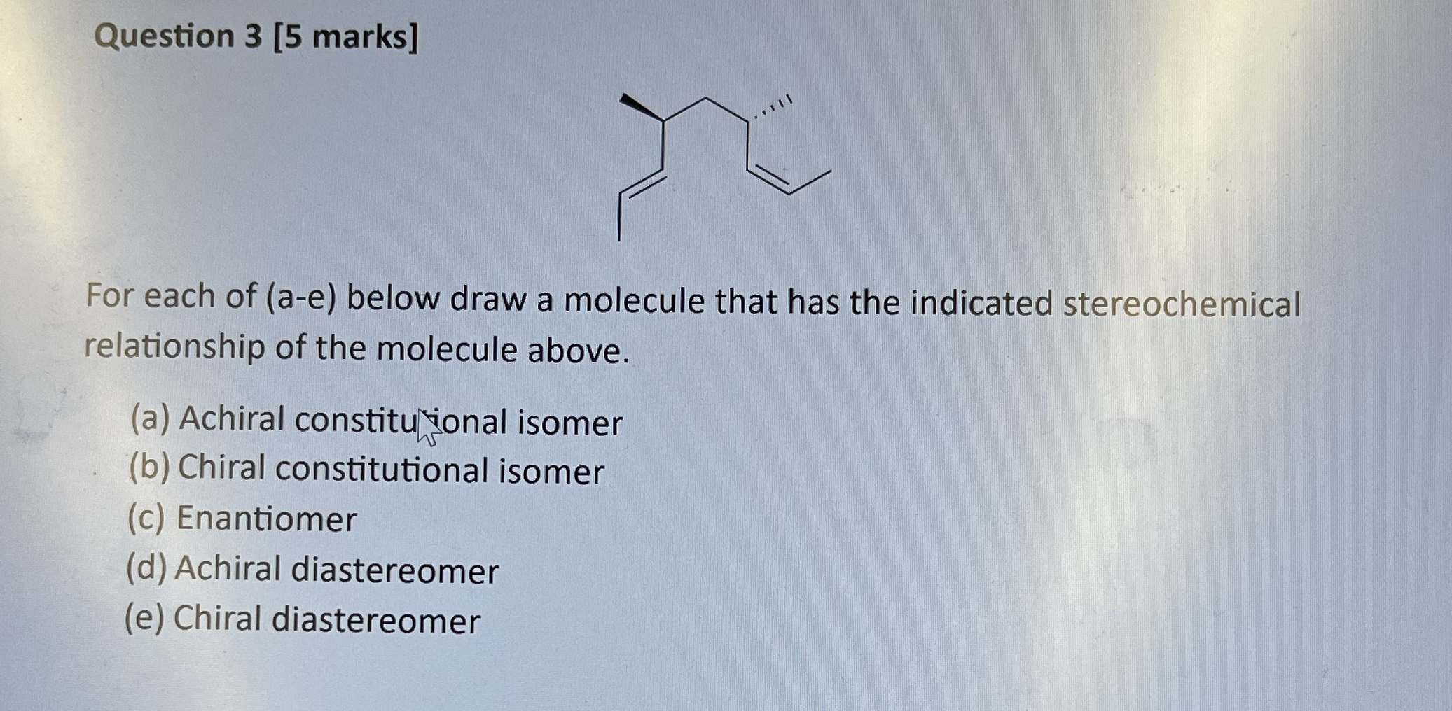 Solved Question 3 [5 ﻿marks]For each of (a-e) ﻿below draw a | Chegg.com