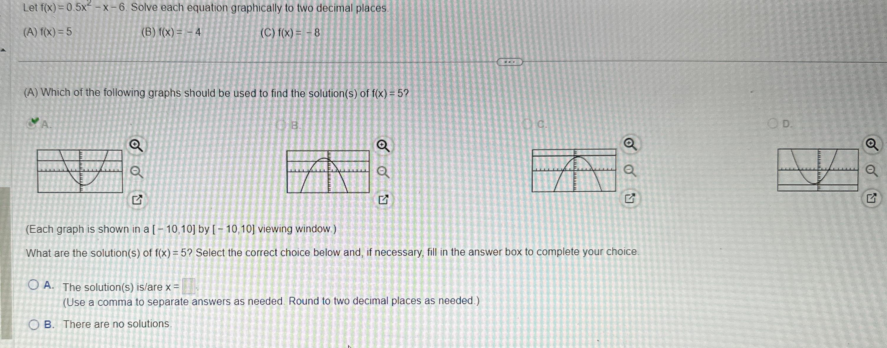 Solved Let f(x)=0.5x^(2)-x-6. Solve each equation | Chegg.com