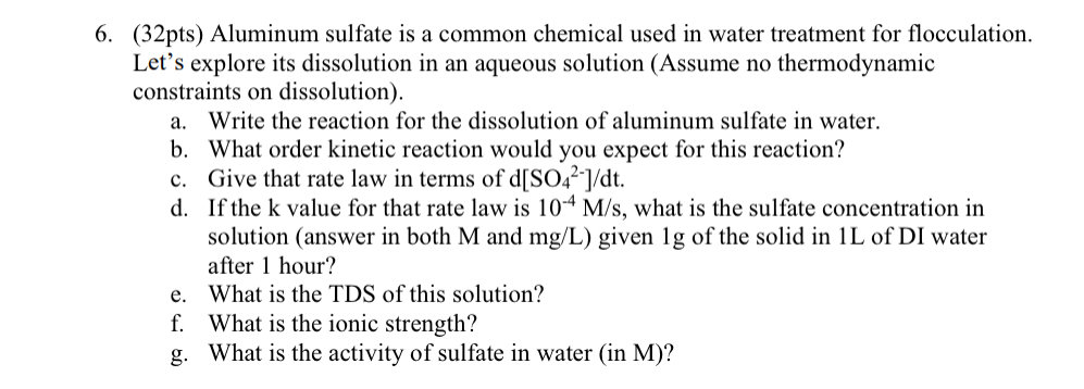 Solved (32pts) ﻿Aluminum sulfate is a common chemical used | Chegg.com