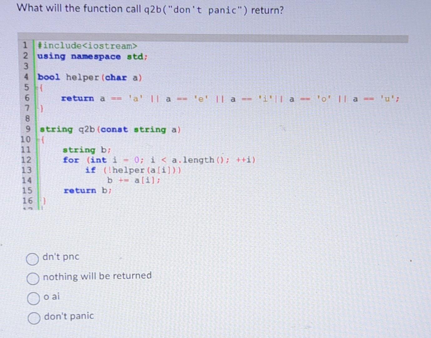 Solved What will the function call q2b ("don' t panic") | Chegg.com