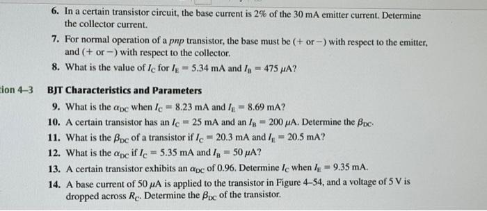 Solved 6. In a certain transistor circuit, the base current | Chegg.com