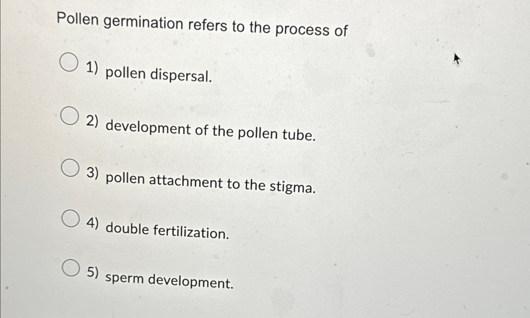 Solved Pollen germination refers to the process ofpollen | Chegg.com