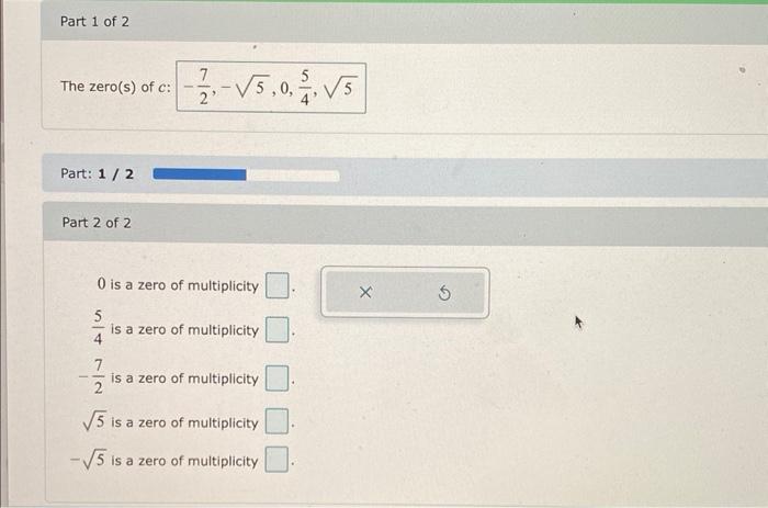 Solved 0 is a zero of multiplicity 45 is a zero of | Chegg.com