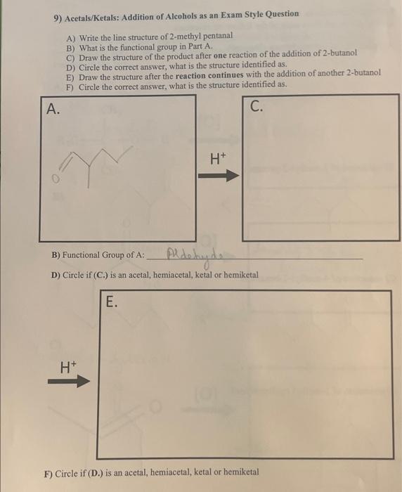 Solved 9) Acetals/Ketals: Addition of Alcohols as an Exam | Chegg.com