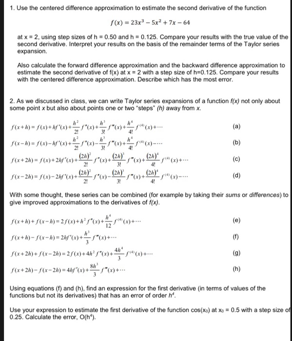 Solved 1 Use The Centered Difference Approximation To
