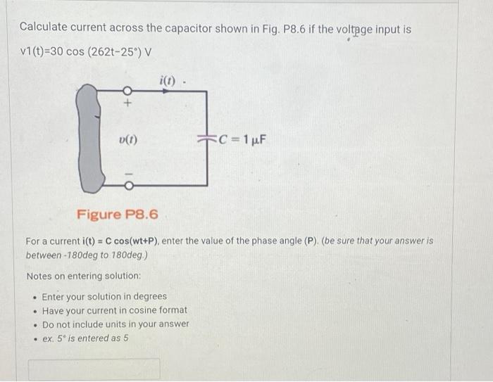 Solved Calculate current across the capacitor shown in Fig. | Chegg.com