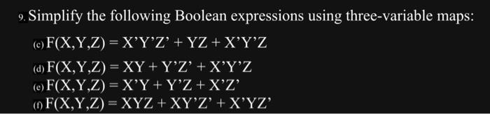 Solved 9. Simplify the following Boolean expressions using | Chegg.com