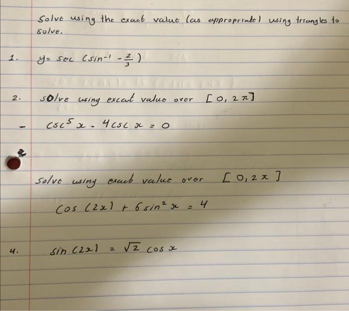 Solved Solve using the exact value (as appropriatel using | Chegg.com