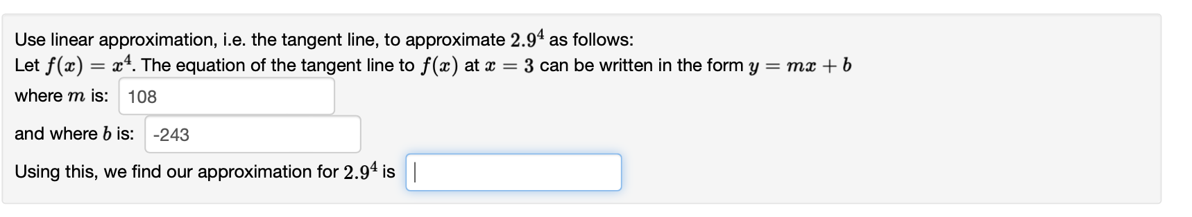 Solved Use linear approximation, i.e. ﻿the tangent line, to | Chegg.com