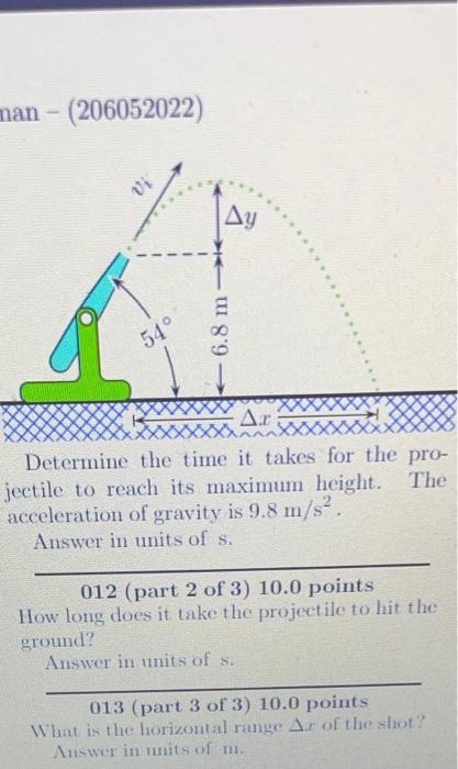 Solved 011 (part 1 of 3 ) 10.0 points A projectile of mass | Chegg.com