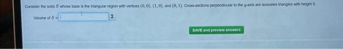 Solved Consider the solid S whose base is the triangular | Chegg.com