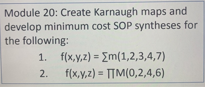 Solved Module 19: Find the minimum sum-of- products (SOP) | Chegg.com