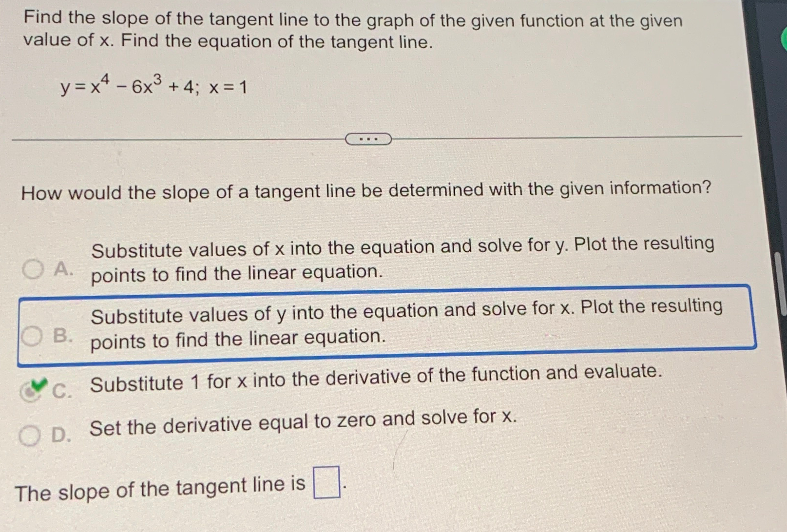 Solved Find the slope of the tangent line to the graph of | Chegg.com