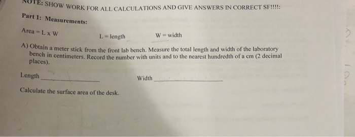Solved Area = Lx W L= length W = width A) Obtain a meter | Chegg.com