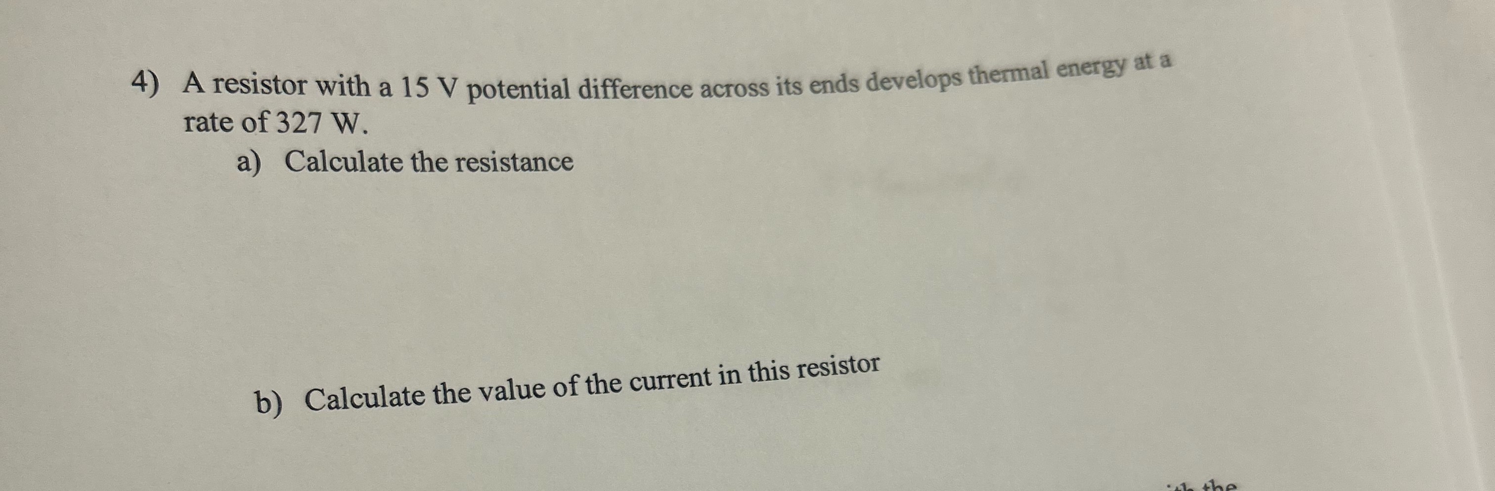 Solved A resistor with a 15V ﻿potential difference across | Chegg.com