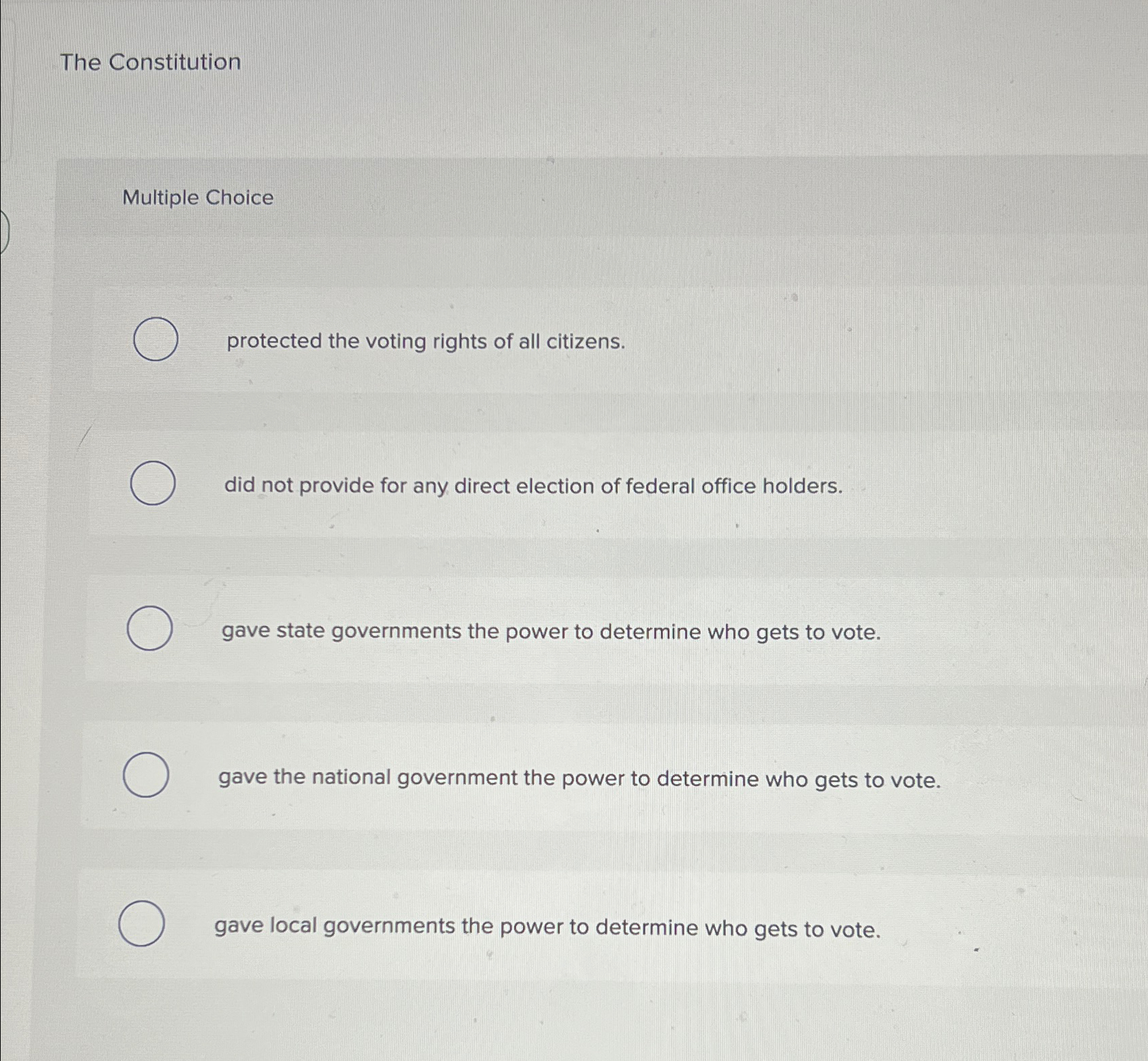 Solved The ConstitutionMultiple Choiceprotected the voting | Chegg.com