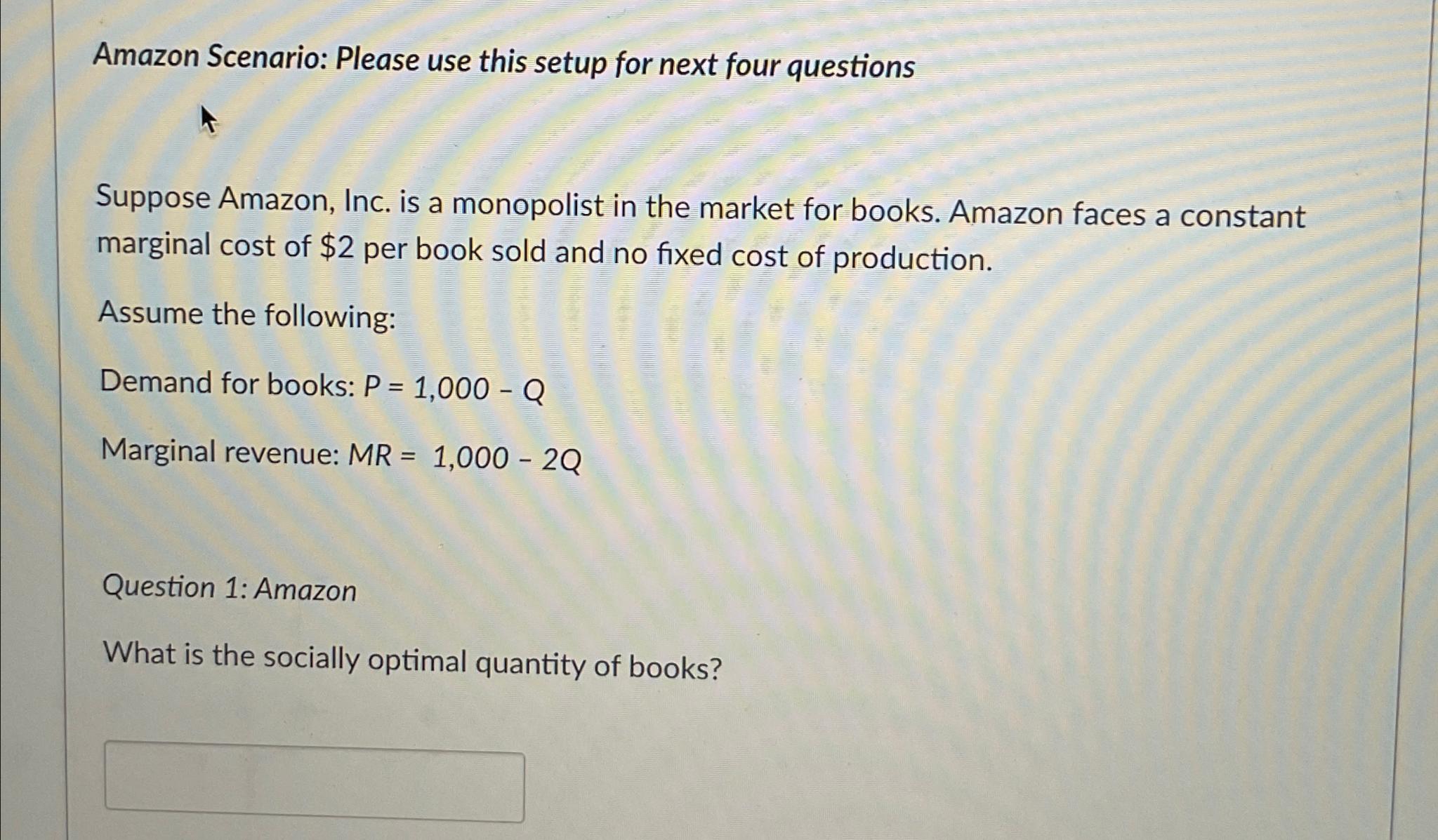 Solved Amazon Scenario: Please use this setup for next four | Chegg.com