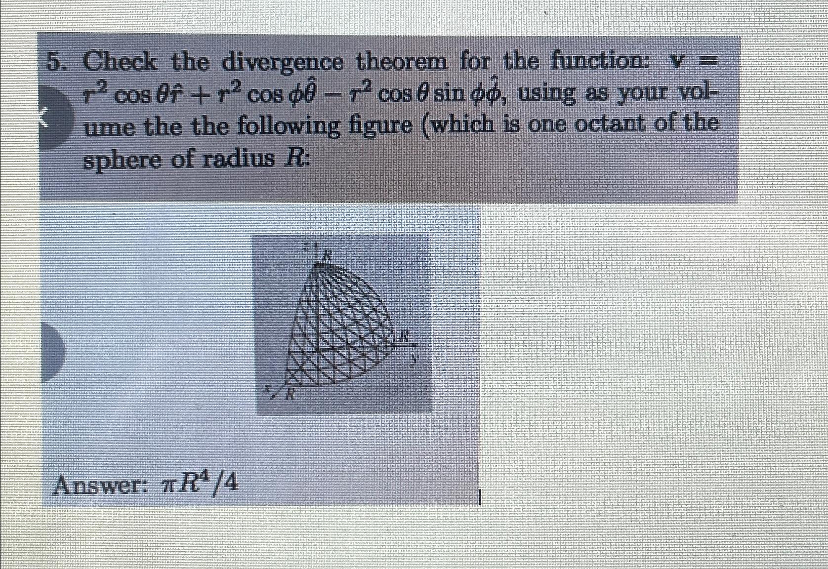 Check the divergence theorem for the function: | Chegg.com