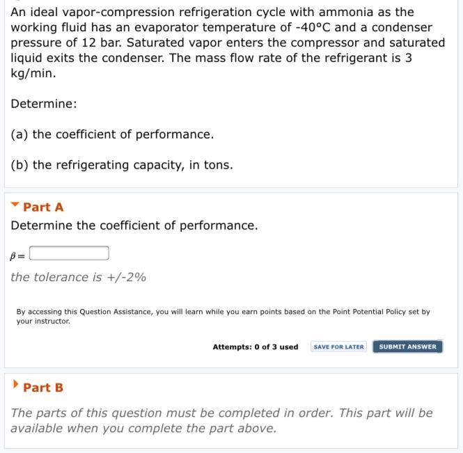 Solved An ideal vapor-compression refrigeration cycle with | Chegg.com