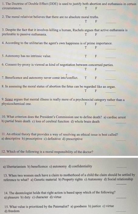 1. The Doctrine of Double Effect (DDE) is used to | Chegg.com