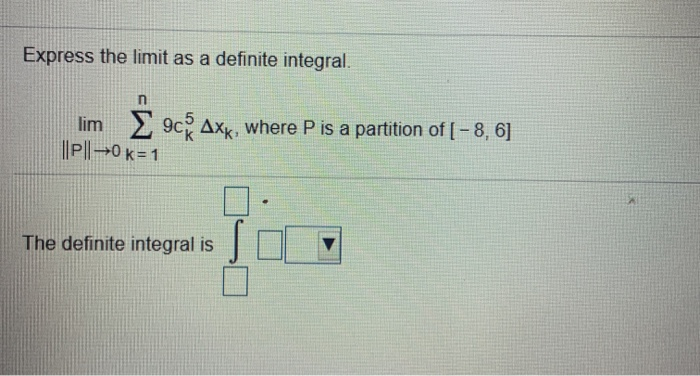 Solved Express the limit as a definite integral. lim 9 | Chegg.com