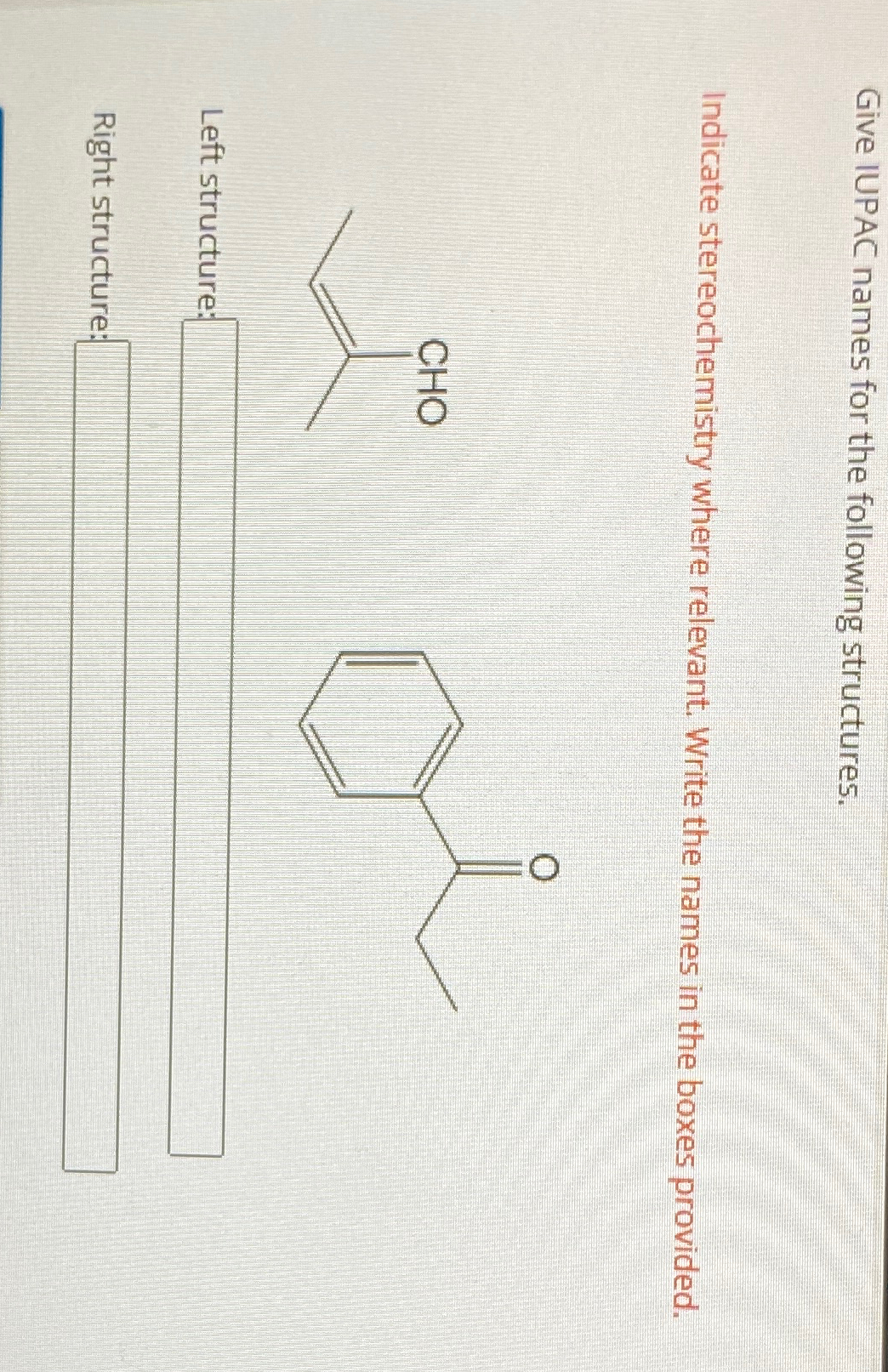 Solved Give IUPAC names for the following | Chegg.com