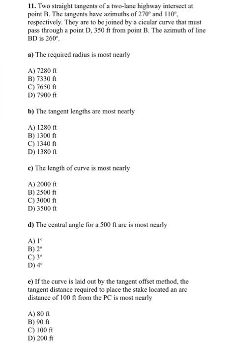 Solved 11. Two straight tangents of a two-lane highway | Chegg.com