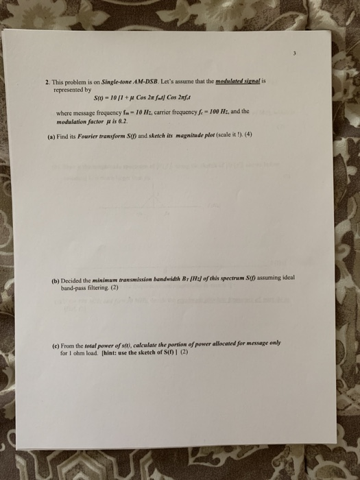 Solved 2. This problem is on Single-tone AM-DSB. Let's | Chegg.com