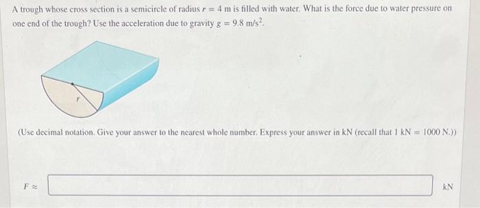 Solved A trough whose cross section is a semicircle of | Chegg.com