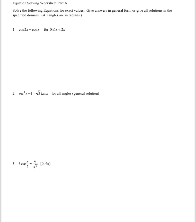 Solved Equation Solving Worksheet Part ASolve the following | Chegg.com