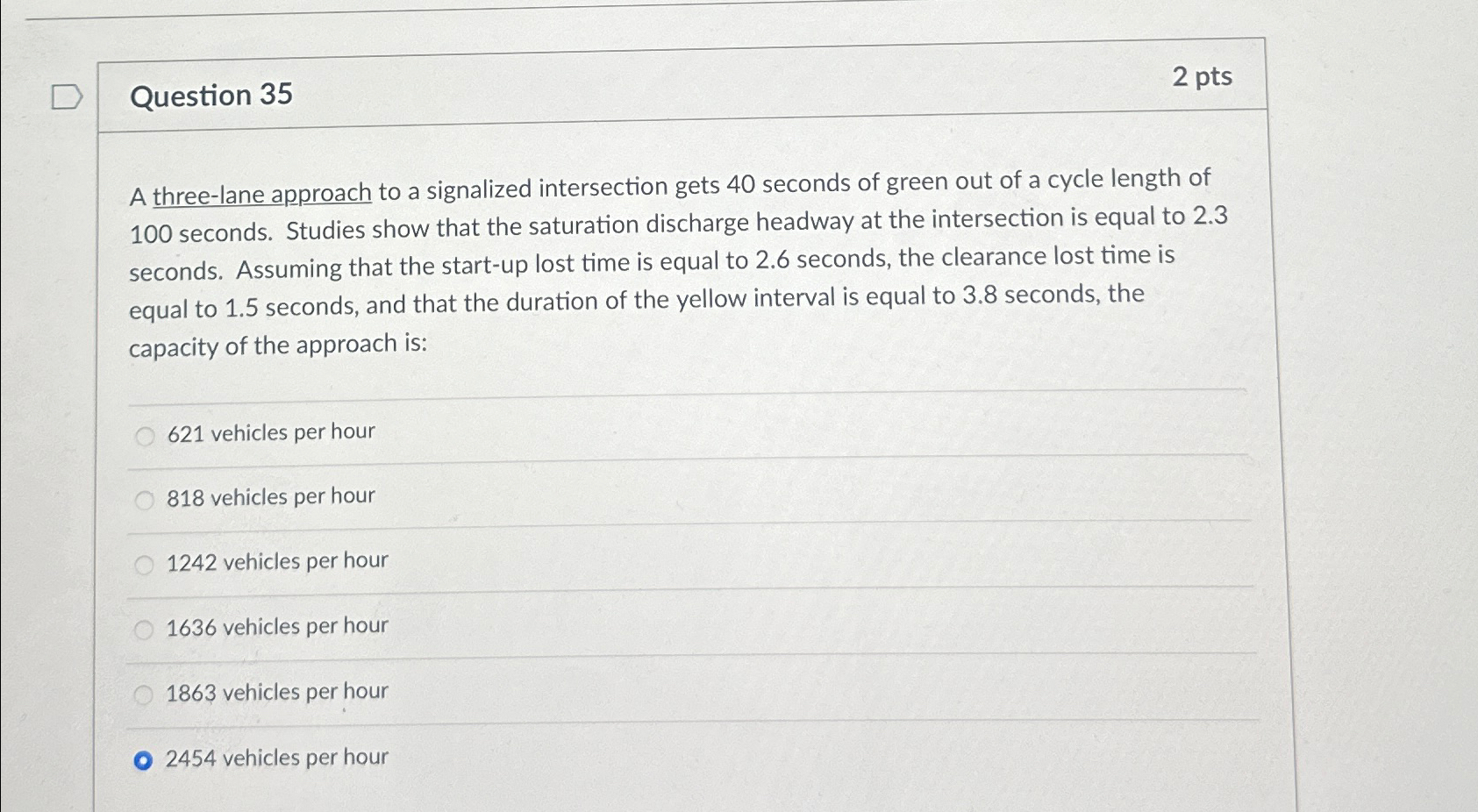 Solved Question 352ptsA three-lane approach to a signalized | Chegg.com