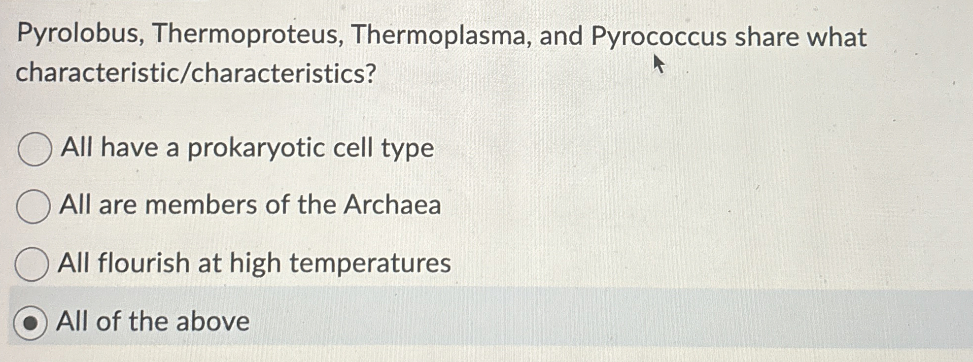 Solved Pyrolobus, Thermoproteus, Thermoplasma, and | Chegg.com